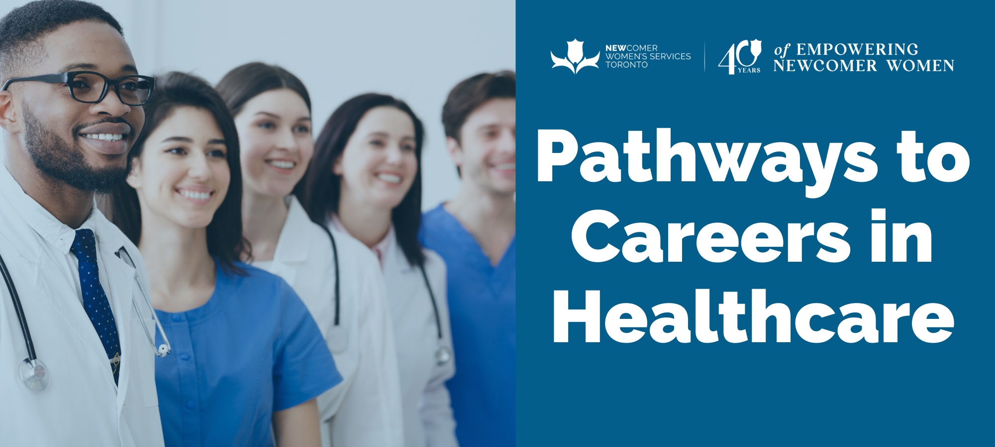 Pathways to Careers in Healthcare — Newcomer Women's Services
