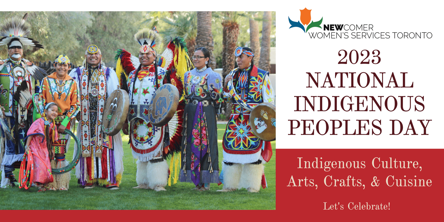 National Indigenous Peoples Day 2023 — Newcomer Women's Services