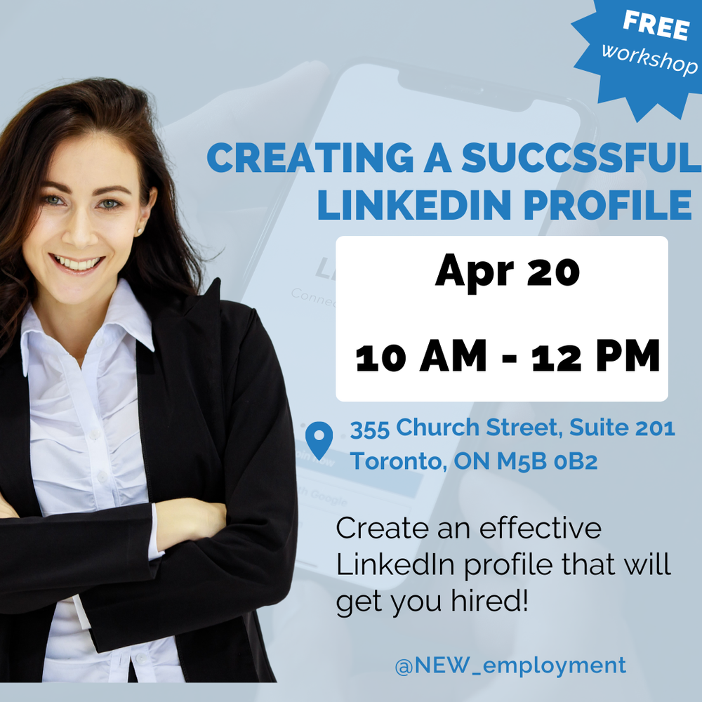 Creating A Successful LinkedIn Profile — Newcomer Women's Services