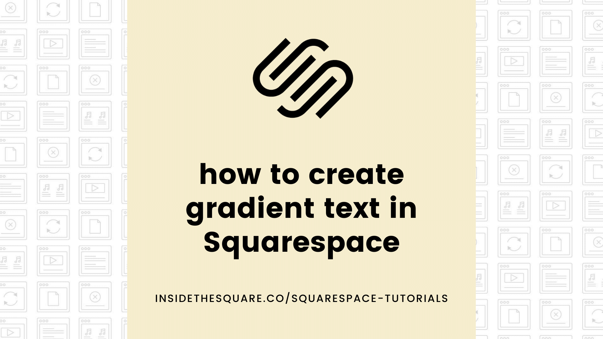How To Create Gradient Text In Squarespace Squarespace CSS Tutorial InsideTheSquare co how-to-create-gradient-text-in-squarespace-squarespace-css-tutorial-insidethesquare-co
