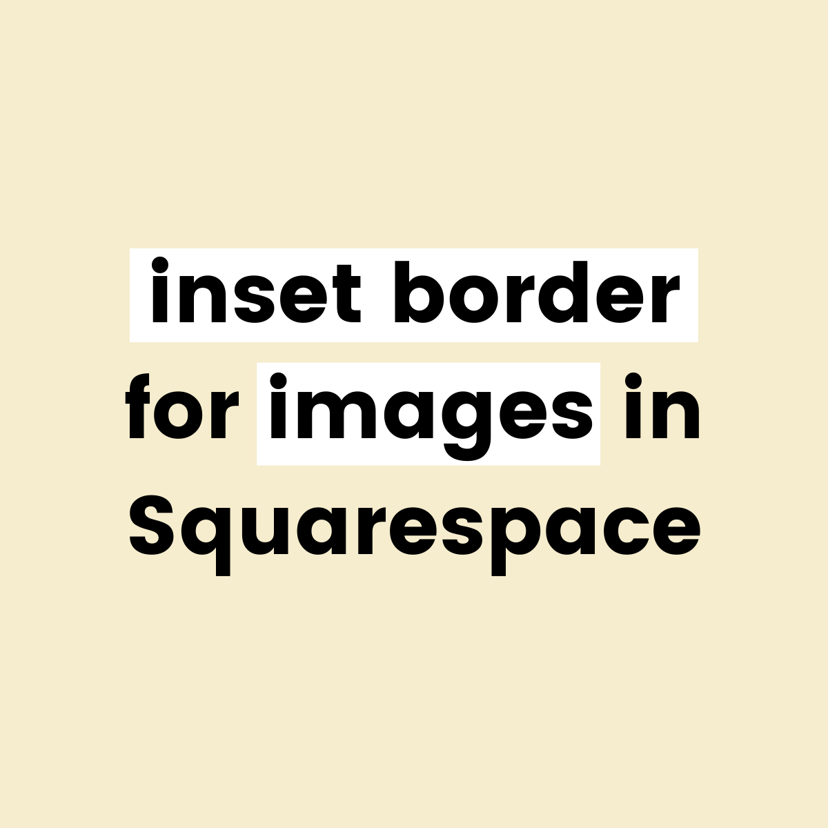 Free Squarespace CSS Tutorials from InsideTheSquare — InsideTheSquare.co