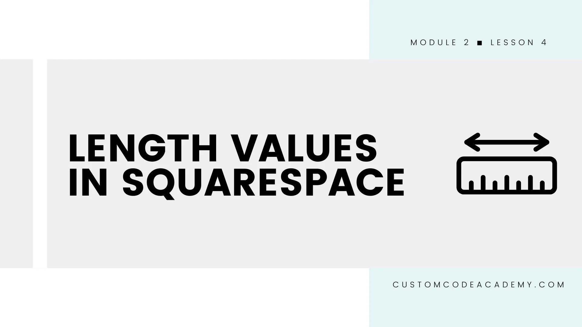 Creating Custom Code with Length Values // CSS for Squarespace ...