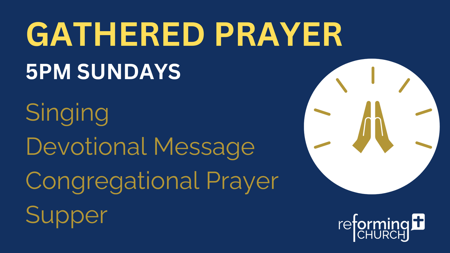 Gathered Prayer | Sunday 5pm — Reforming Church