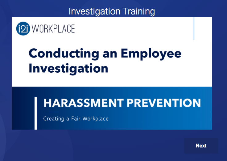 Employee Harassment Investigation Training — i2i WORKPLACE