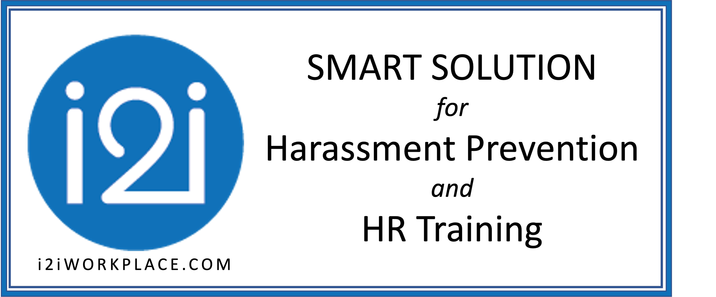 i2iWORKPLACE Offers flexible SCORM compliant high impact HR training ...