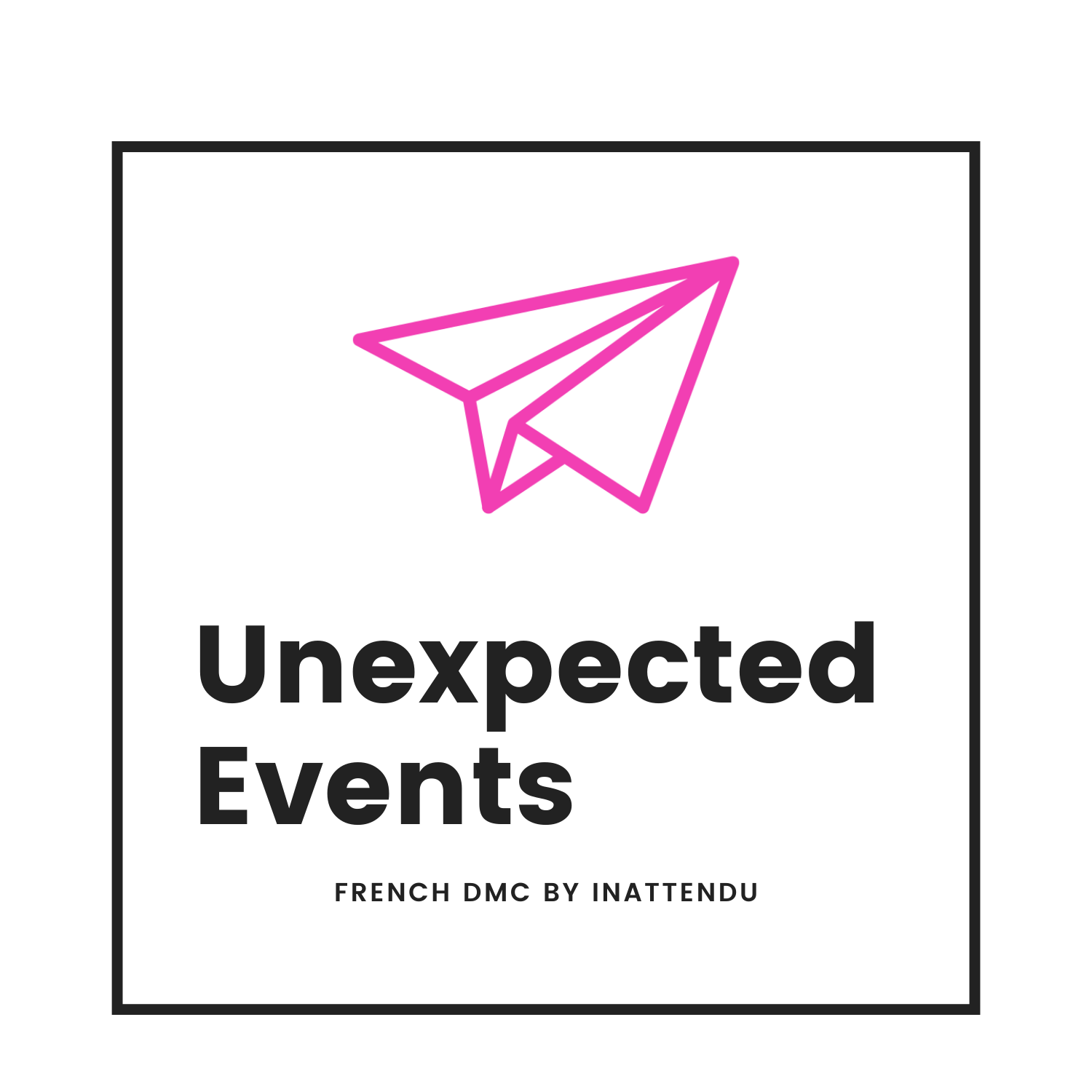 Unexpected Events - The French Destination Management Company