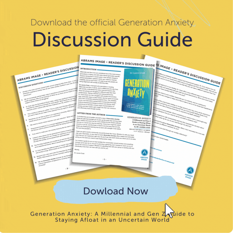 Generation Anxiety — Dr. Lauren Cook