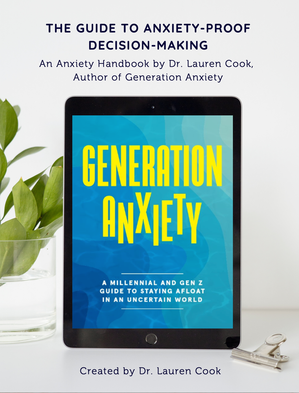 Generation Anxiety — Dr. Lauren Cook