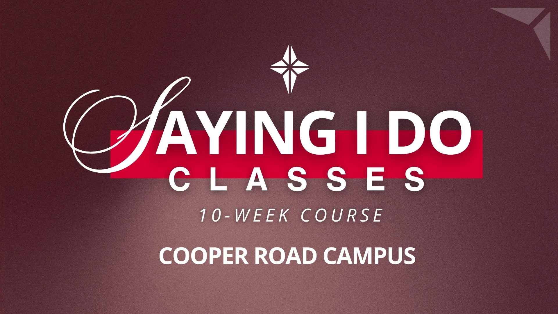 Saying I Do Classes — Eastern Star Church