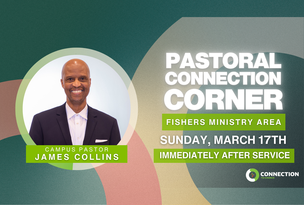 Pastoral Connection Corner — Eastern Star Church