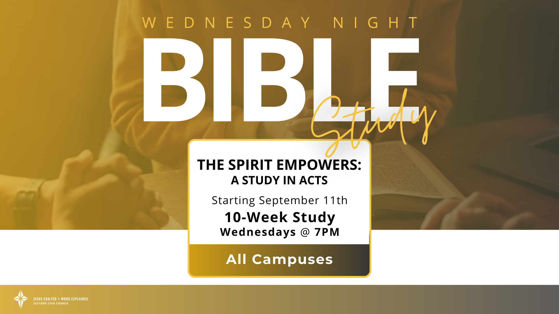 Bible Study Series: The Spirit Empowers — Eastern Star Church