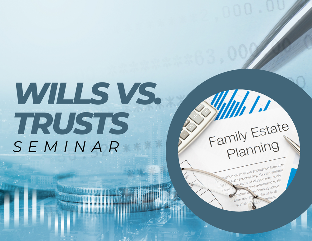 Wills vs. Trusts Seminar — Eastern Star Church