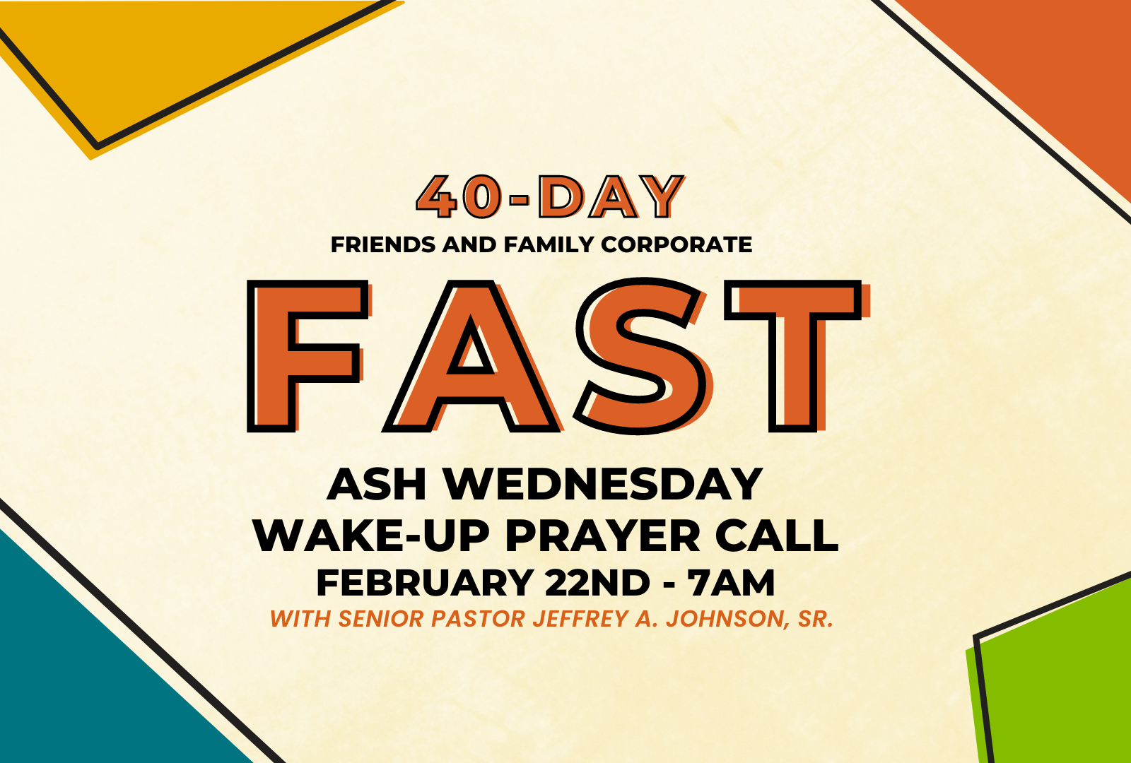 Ash Wednesday Wake-Up Prayer Call — Eastern Star Church