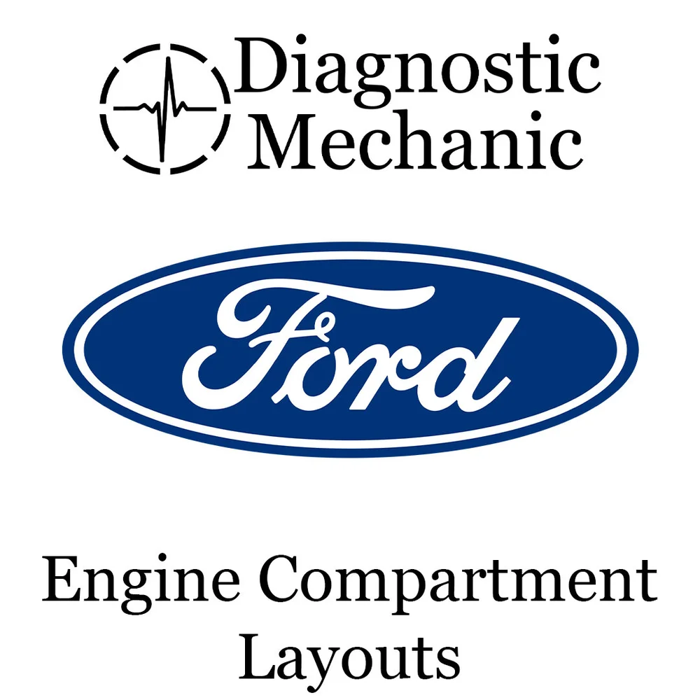 Ford Engine Compartment Layouts