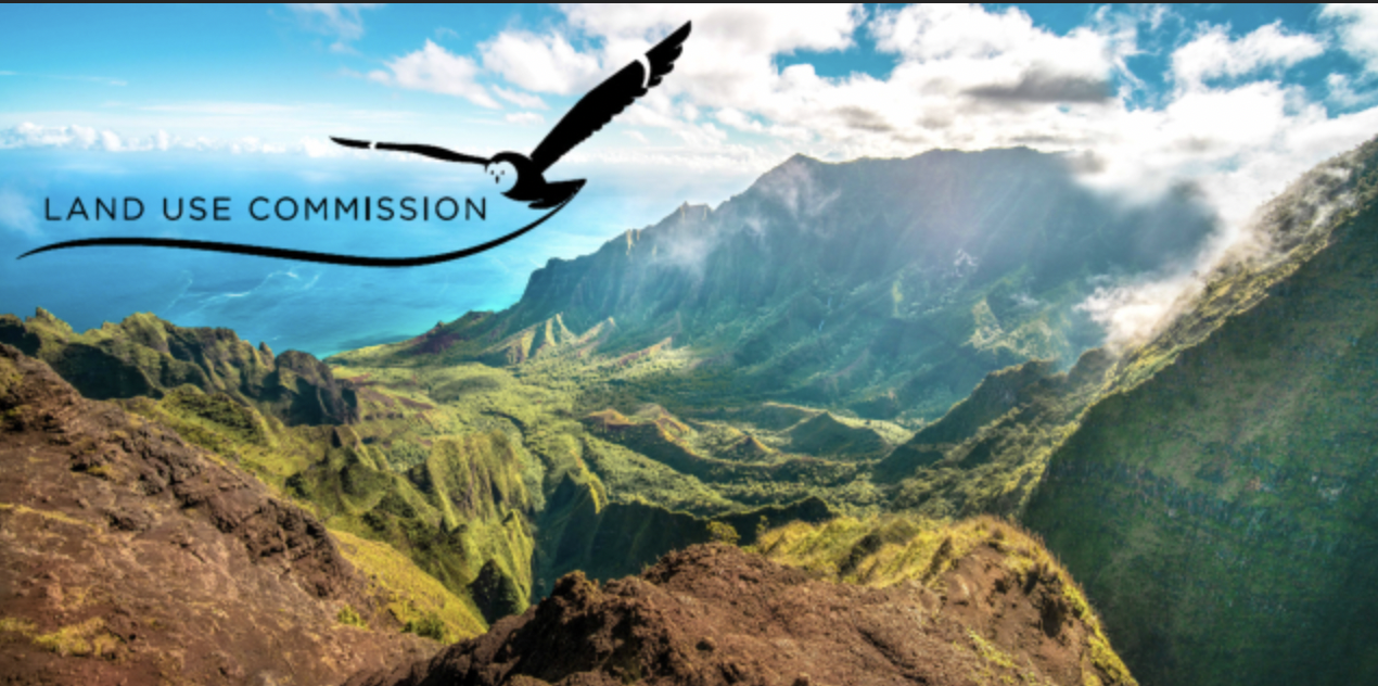 Hawaiʻi’s Land Use Commission is Critical — Sierra Club of Hawaiʻi