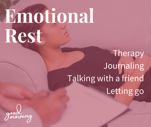7 Types of Rest: Emotional Rest — The Self Care Suite