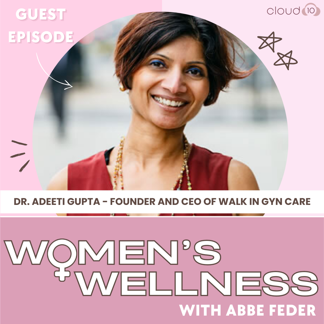 25. Dr. Adeeti Gupta: The Brain Vagina Connection — InCircle Fertility