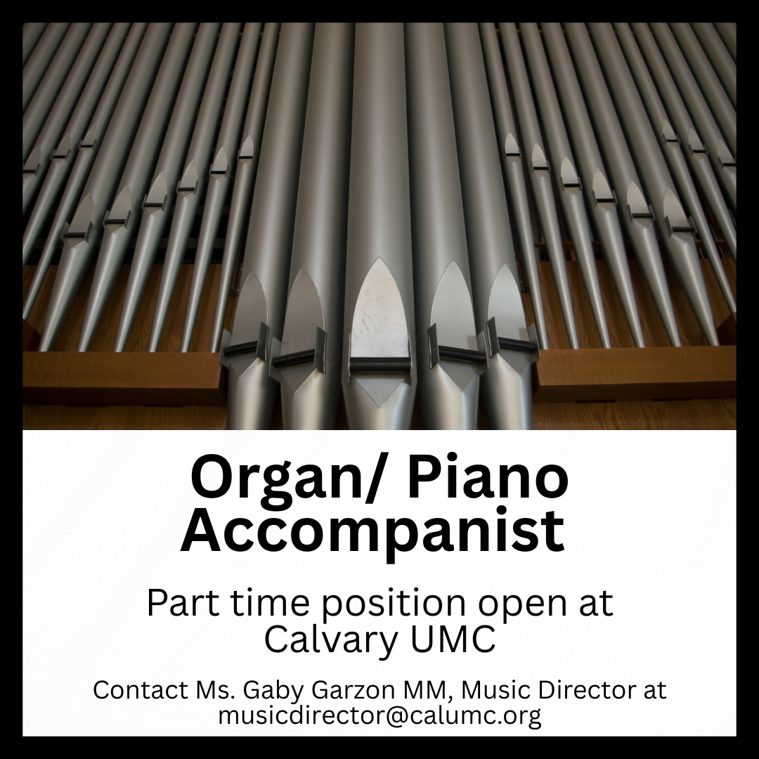 Organist/Pianist Part Time Position — Calvary United Methodist Church
