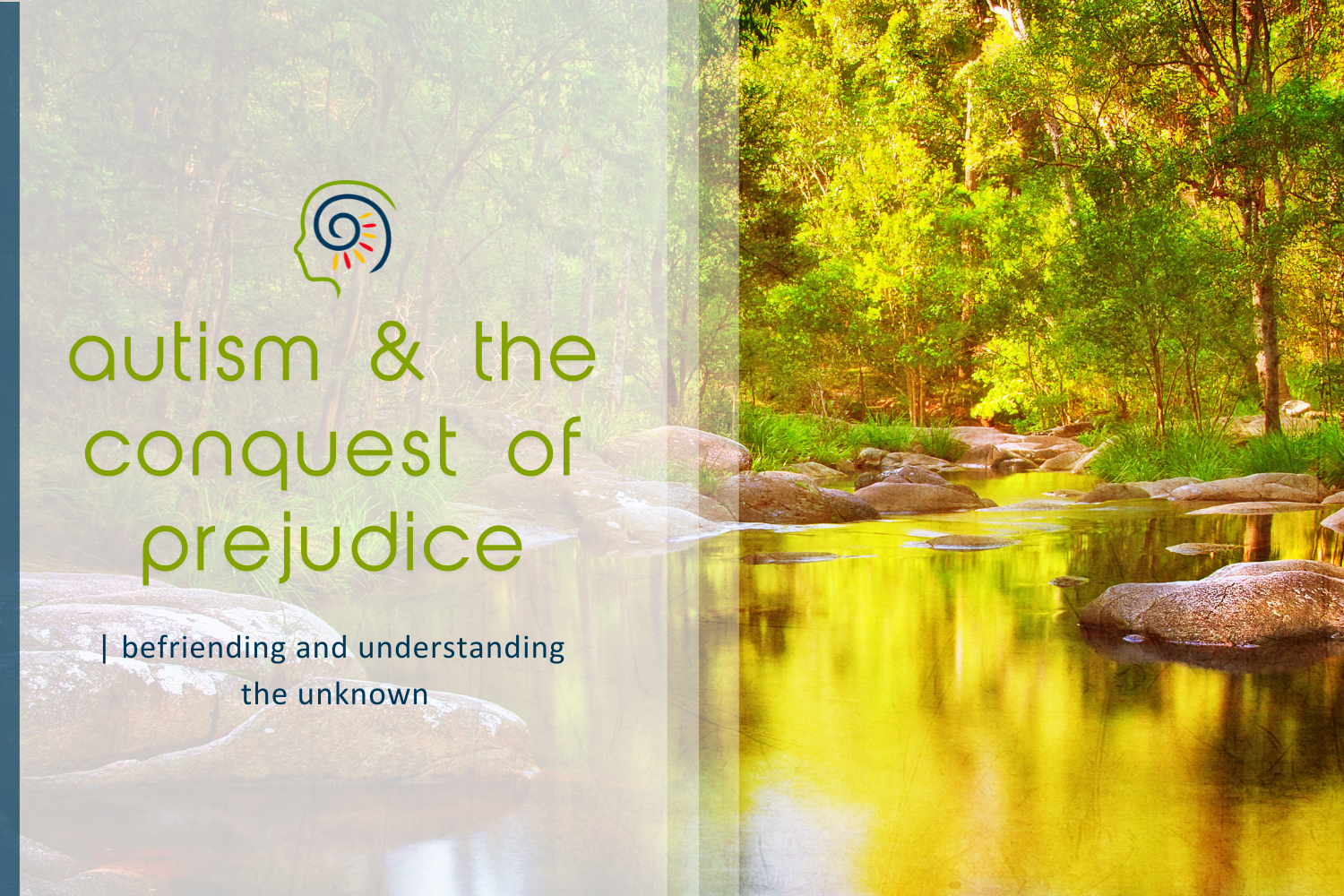 Autism & The Conquest of Prejudice — Nelle Frances | Autism Education ...