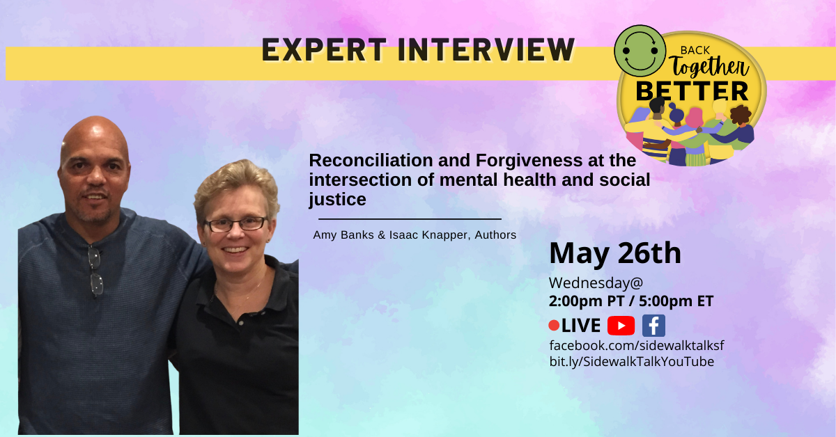 Back Together Better - Sidewalk Talk's 6th Birthday and Mental Health ...