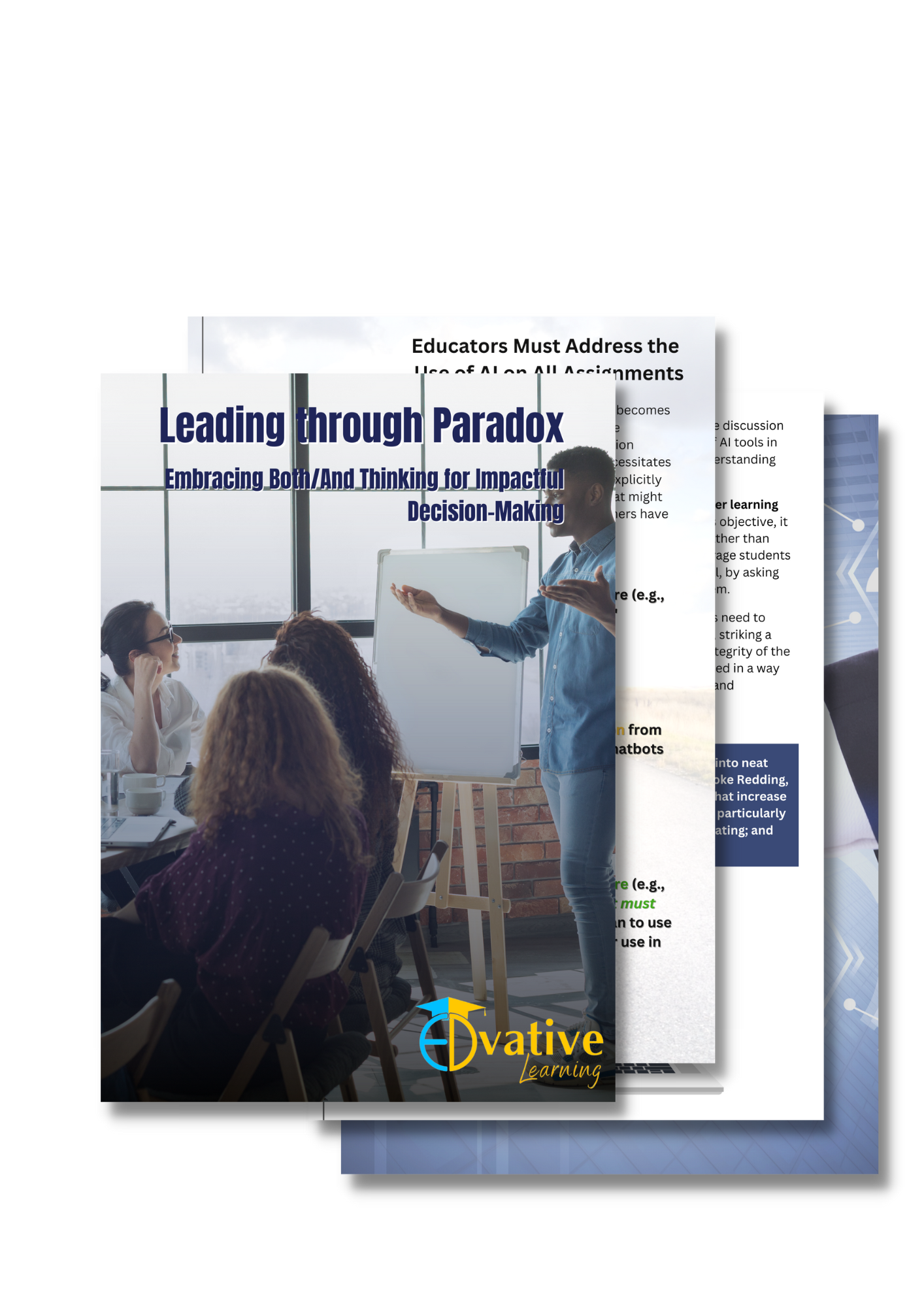 Leading Through Paradox Edvative Learning