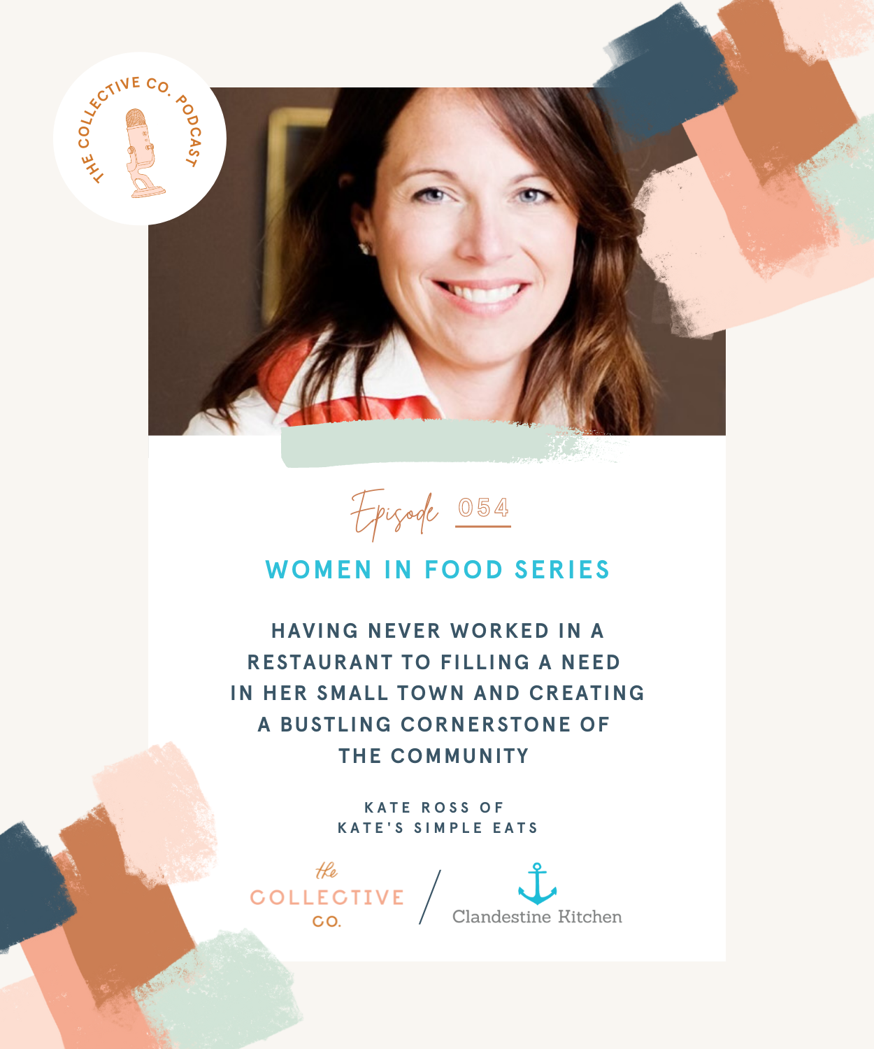 Kate Ross of Kate's Simple Eats — The Collective Co. South Shore