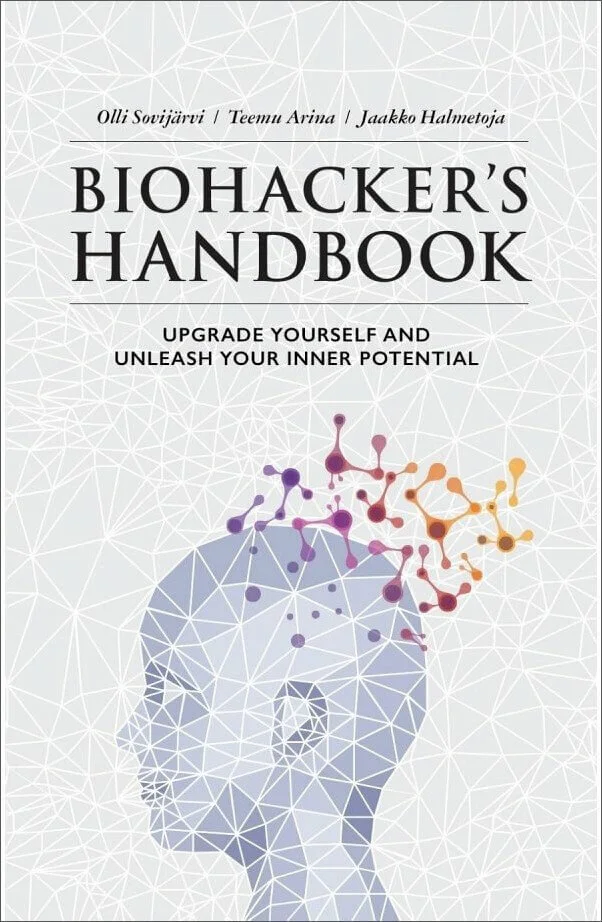 Biohacker’s Handbook | 10% Off - Live Vitae