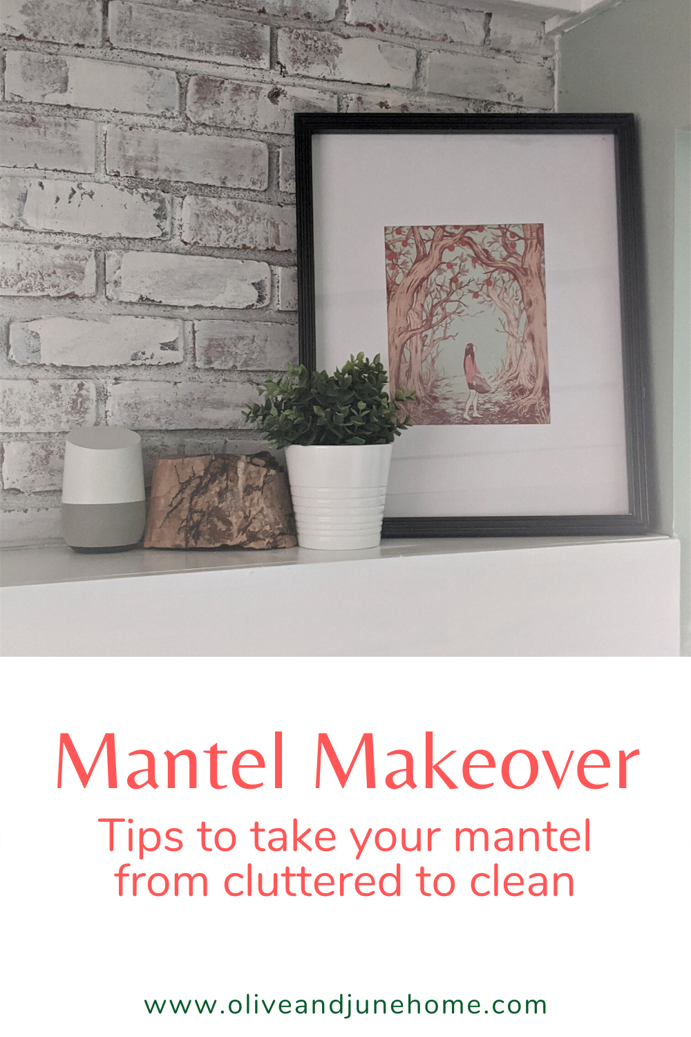 Mini mantel makeover — Olive & June Home: Bold, Functional Interior Design