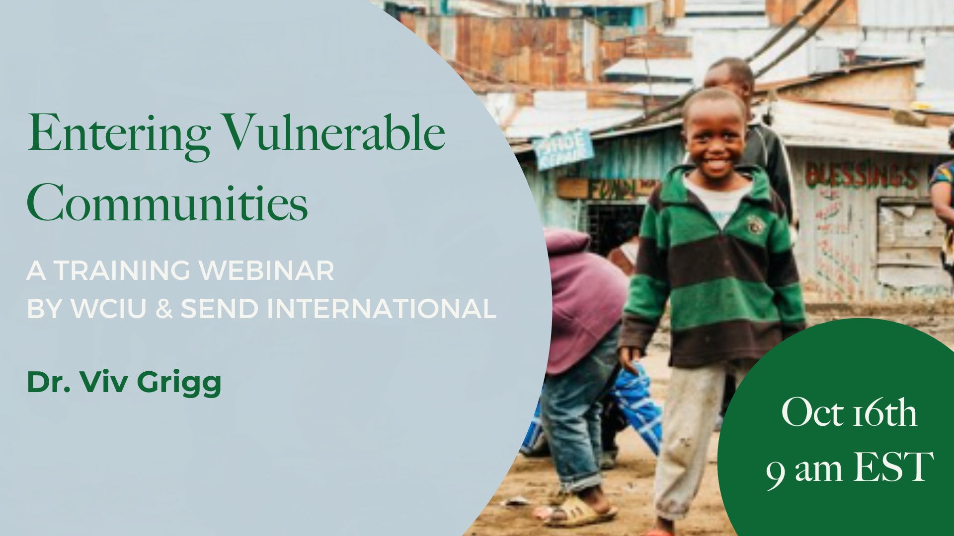 Entering Vulnerable Communities | William Carey International University