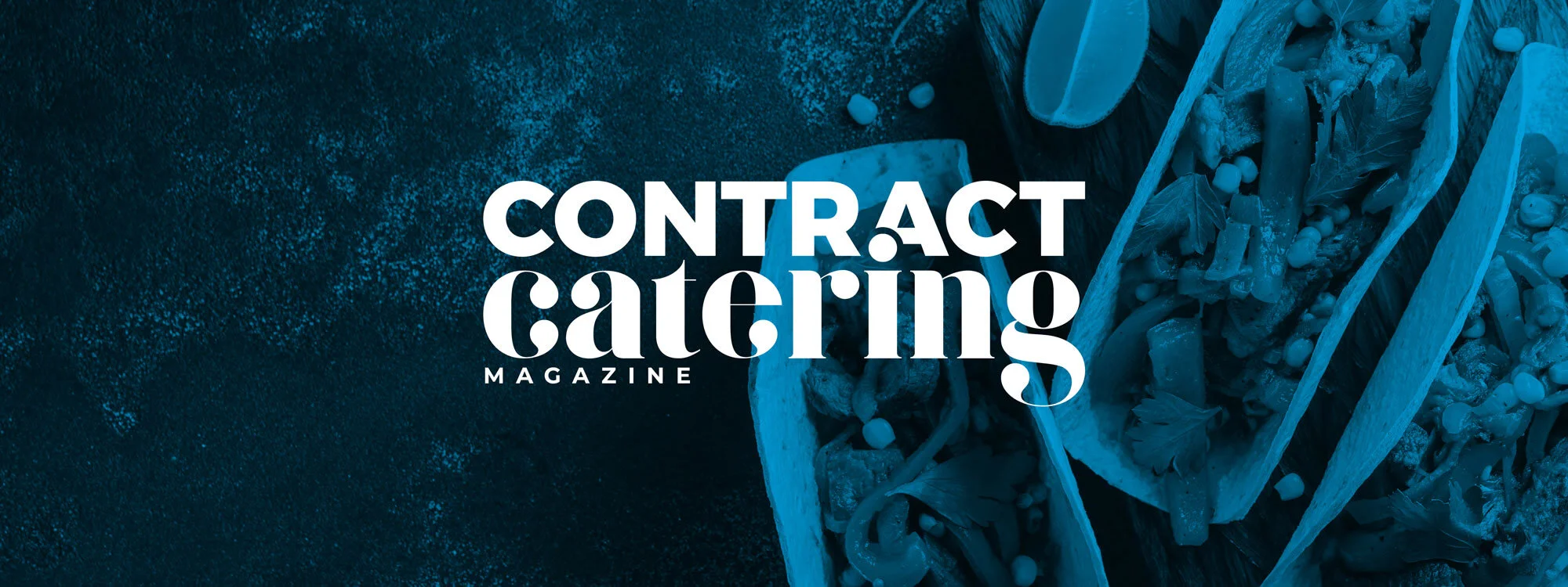 Contract Catering Magazine — H2O PUBLISHING