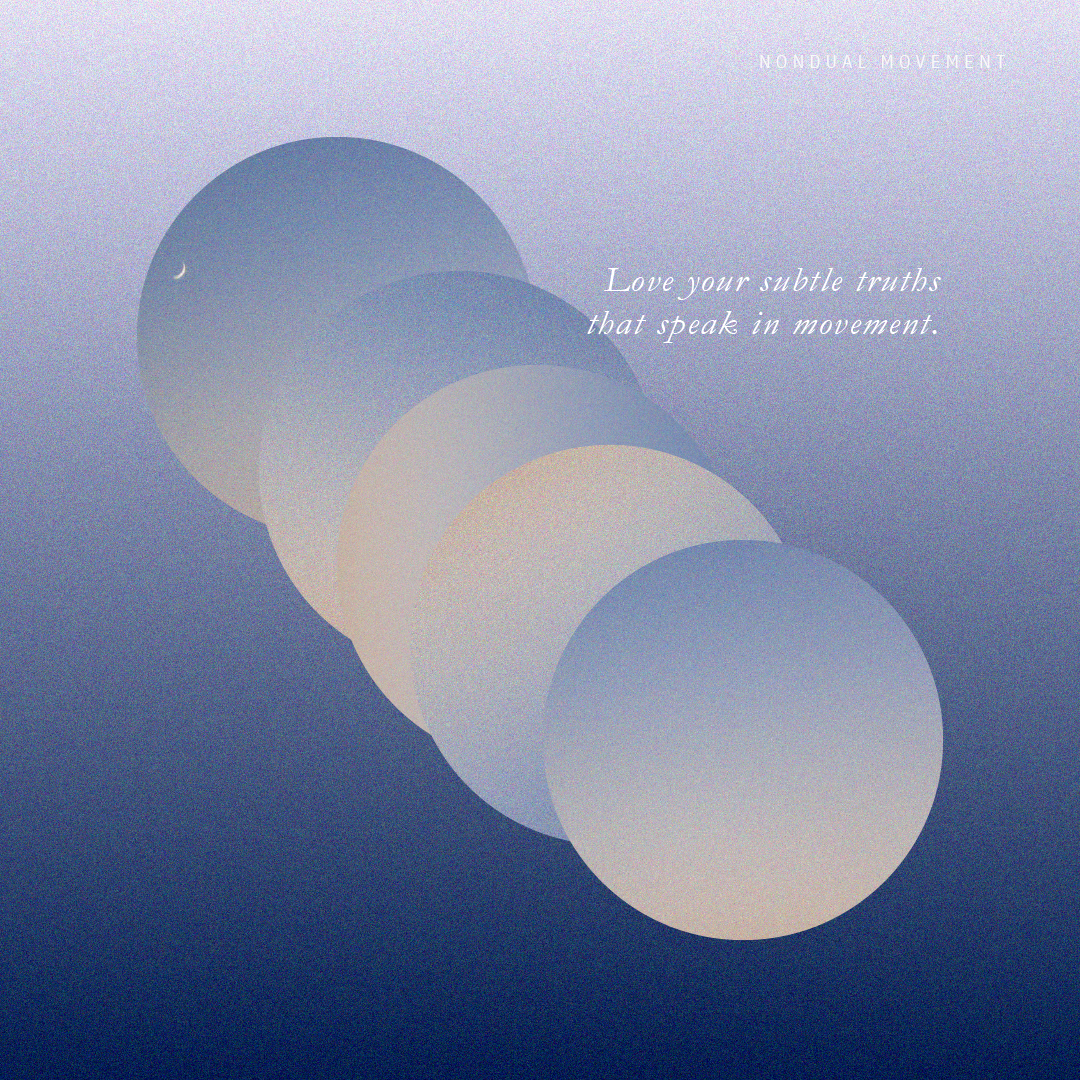 Movement — NONDUAL MOVEMENT