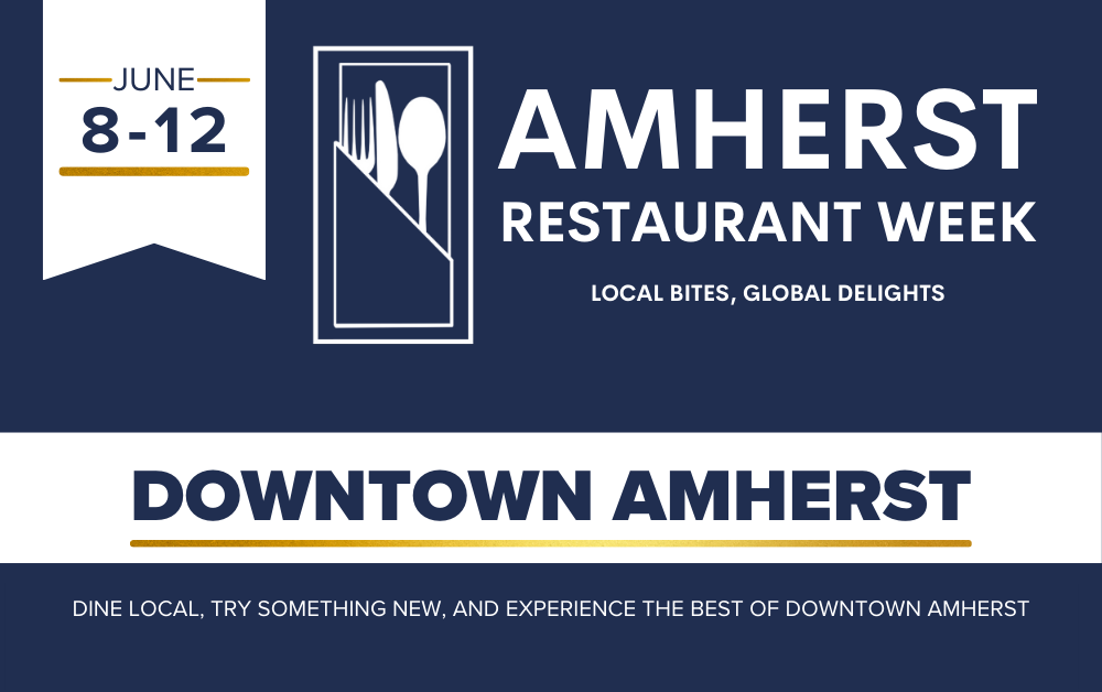 Restaurant Week — Downtown Amherst