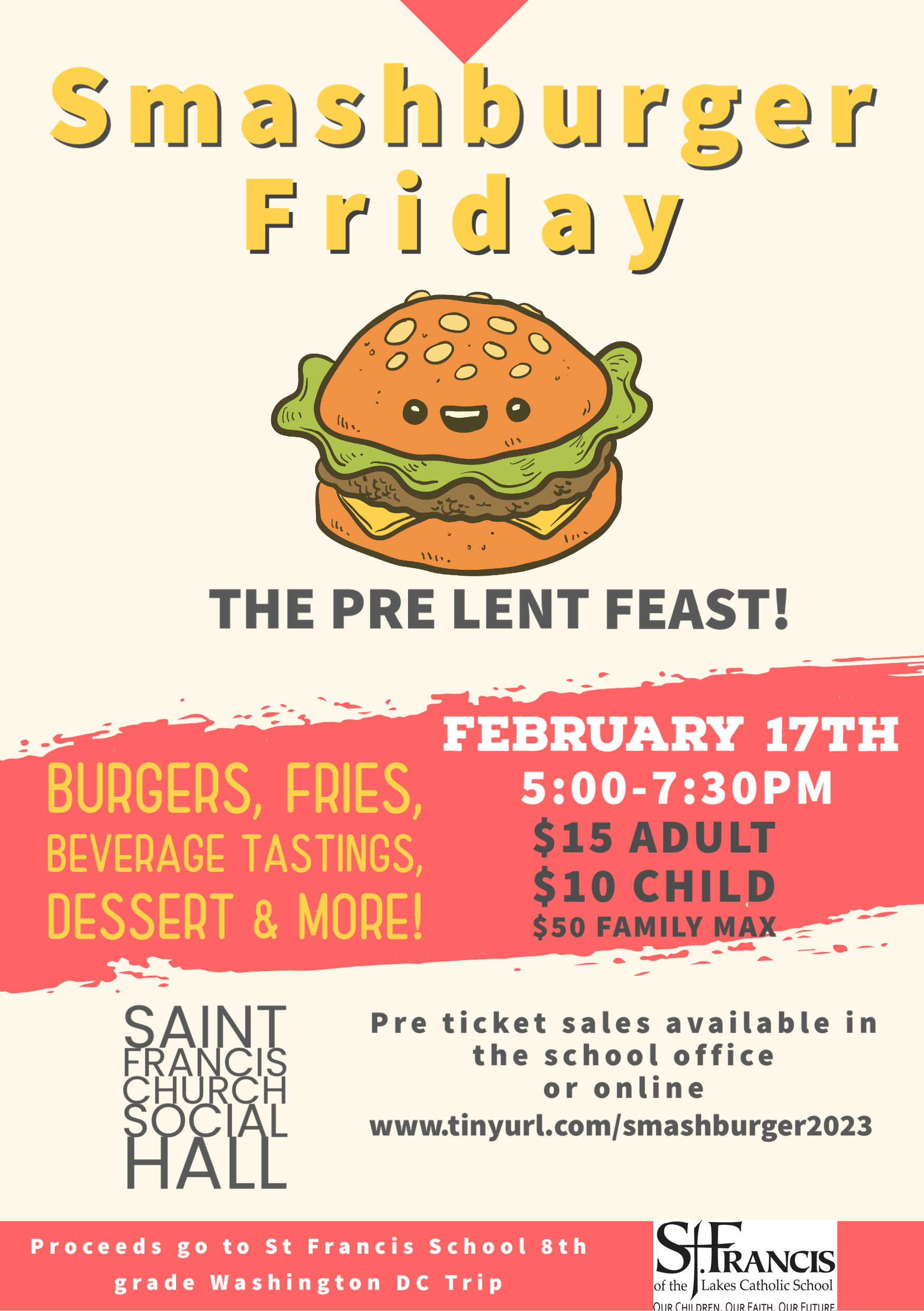 Smashburger Friday Pre-Lent Feast! — St. Francis of the Lakes Catholic ...