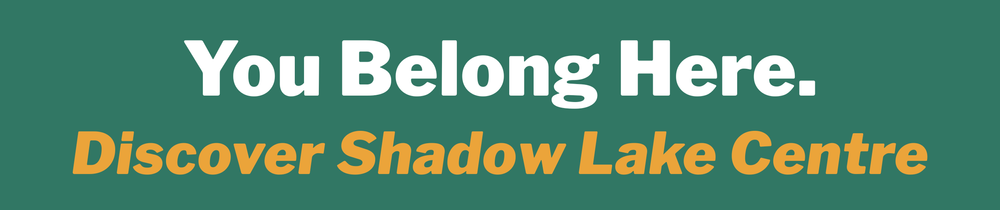 Shadow Lake Centre