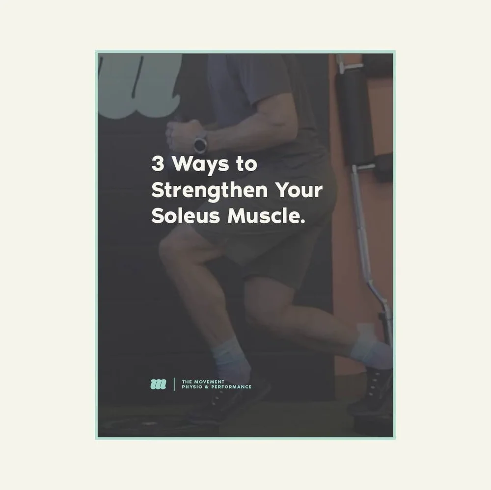 3 ways to strengthen your soleus - The Movement Physio & Performance
