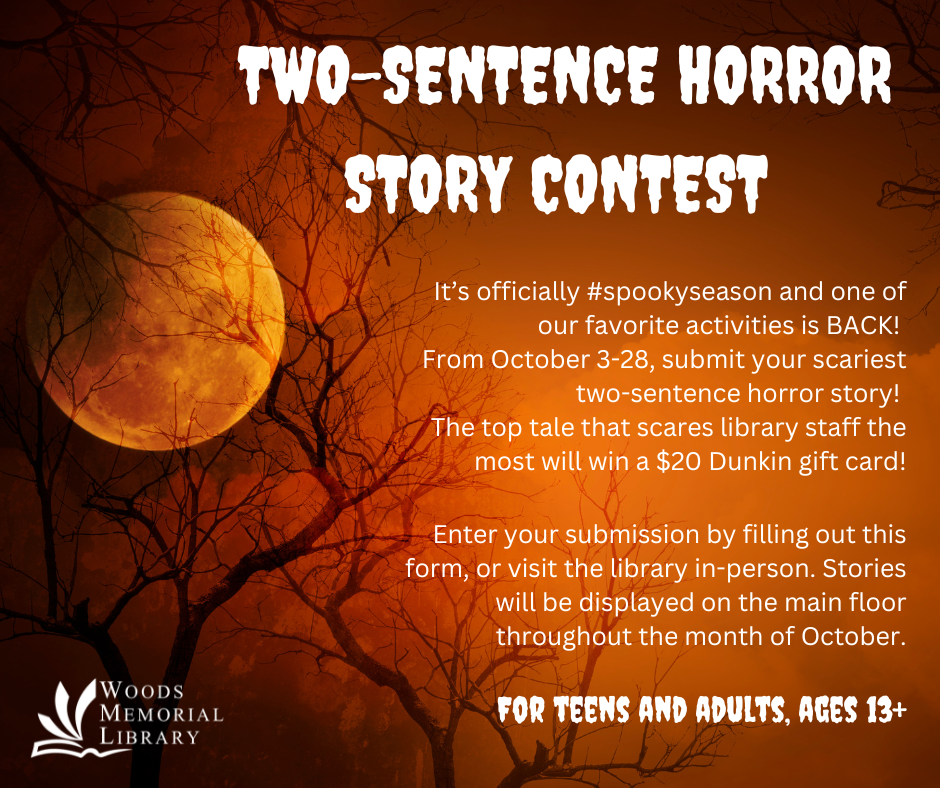 2-Sentence Horror Stories — Woods Memorial Library