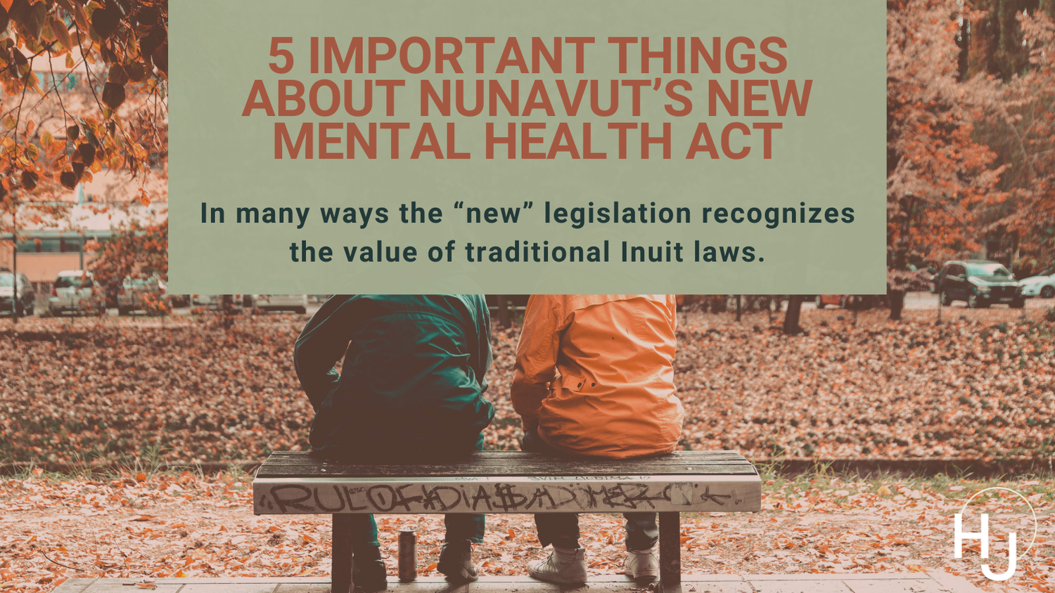 5 Important Things About Nunavut's Mental Health Act — Health Justice