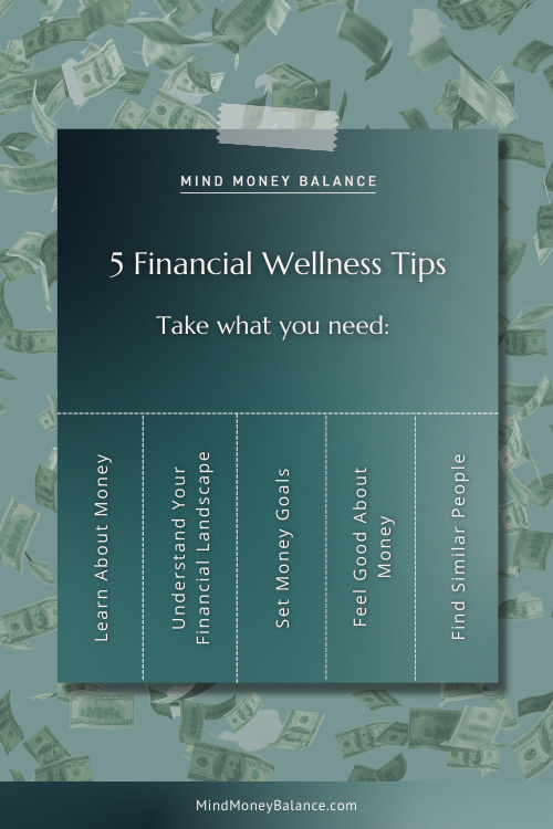 What is financial wellness? ⭢ 5 Financial Wellness Tips for 2022