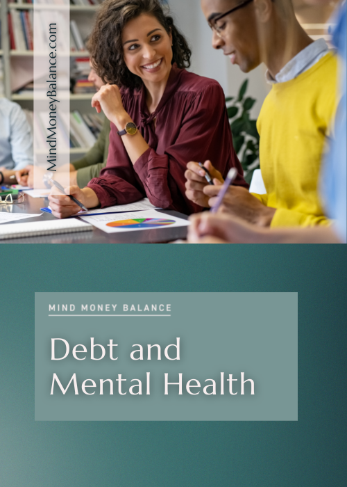 Money and Mental Health ⮕ Exploring the Intersection