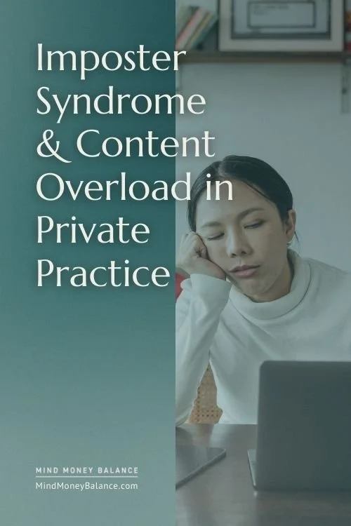 Imposter Syndrome & Content Overwhelm in Private Practice PLUS Tips on ...