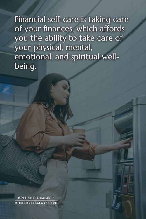 Financial Self-Care: 37 Examples To Help You Take Care of Yourself From ...