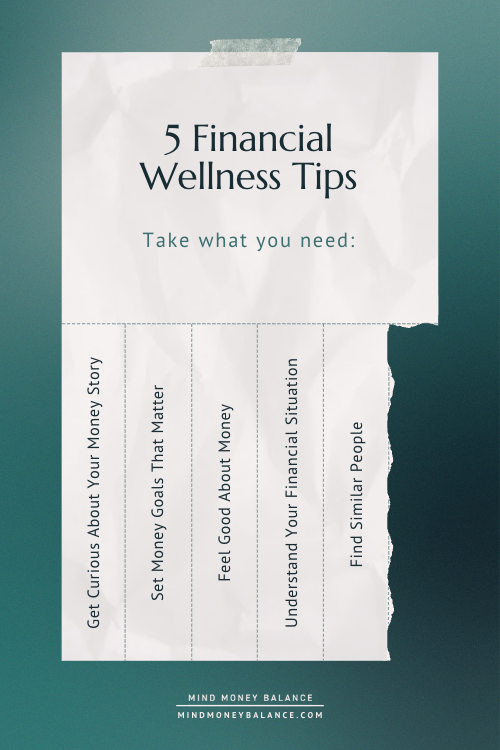 What is Financial Wellness? PLUS 5 Financial Wellness Tips