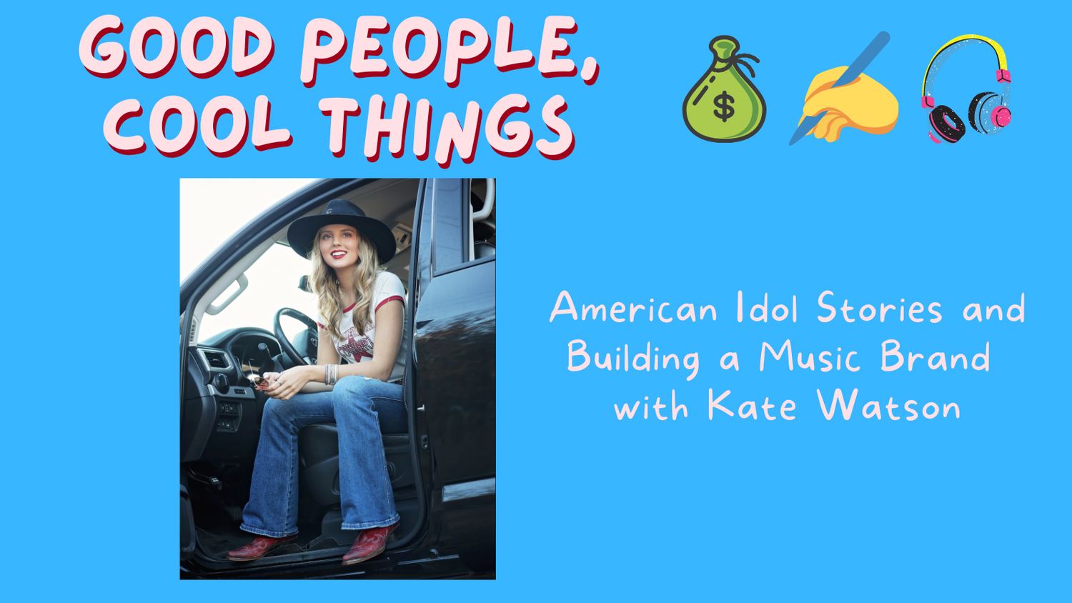 American Idol Stories and Building a Music Brand with Kate Watson ...