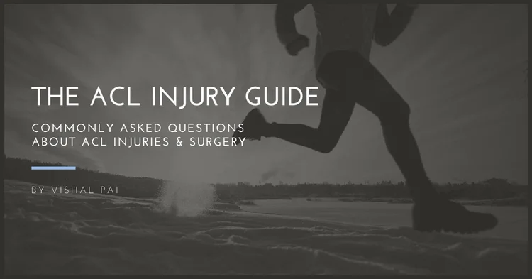 The ACL Injury Guide - A guide for patients about ACL injuries and ACL ...