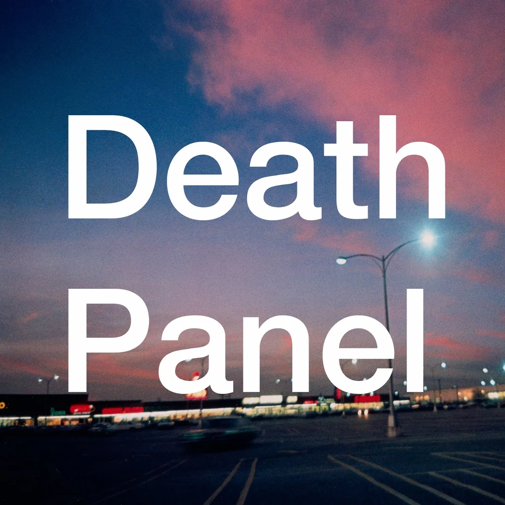 Transcripts | Death Panel Podcast