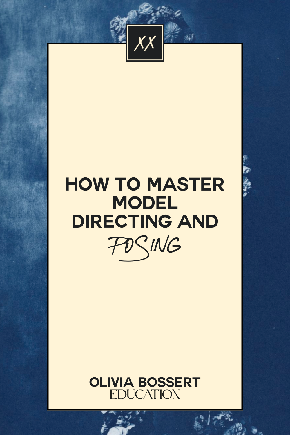 Fashion Photography Education — Olivia Bossert Education