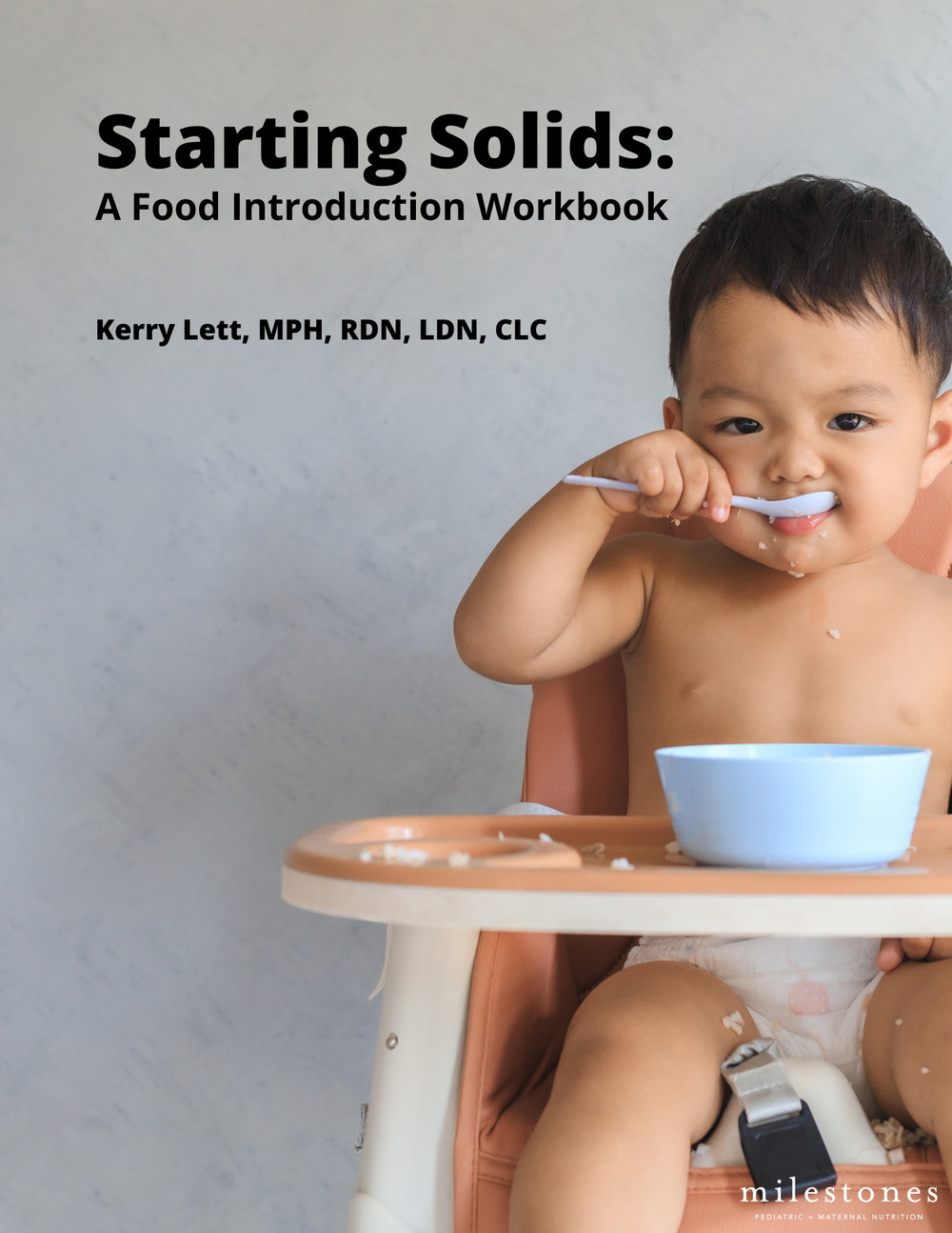 Pediatric Nutrition Resources - Milestones Nutrition
