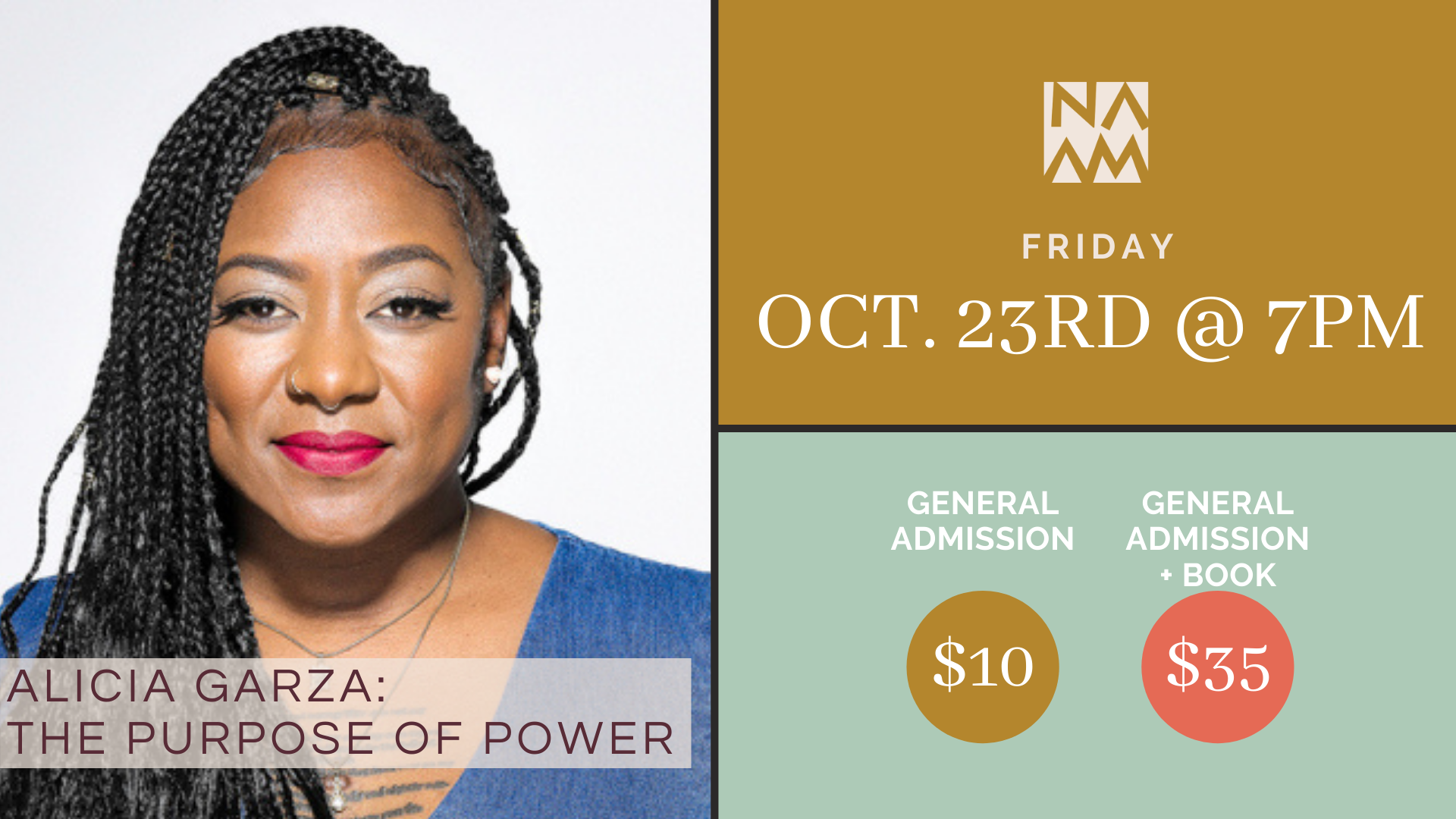 NAAM — Alicia Garza: The Purpose of Power