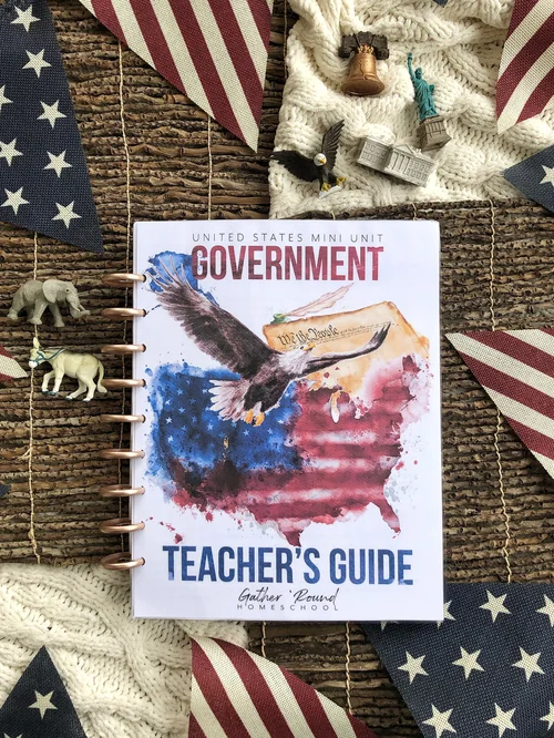 Prep & Plan U.S. Government Mini Unit | Gather 'Round Homeschool ...