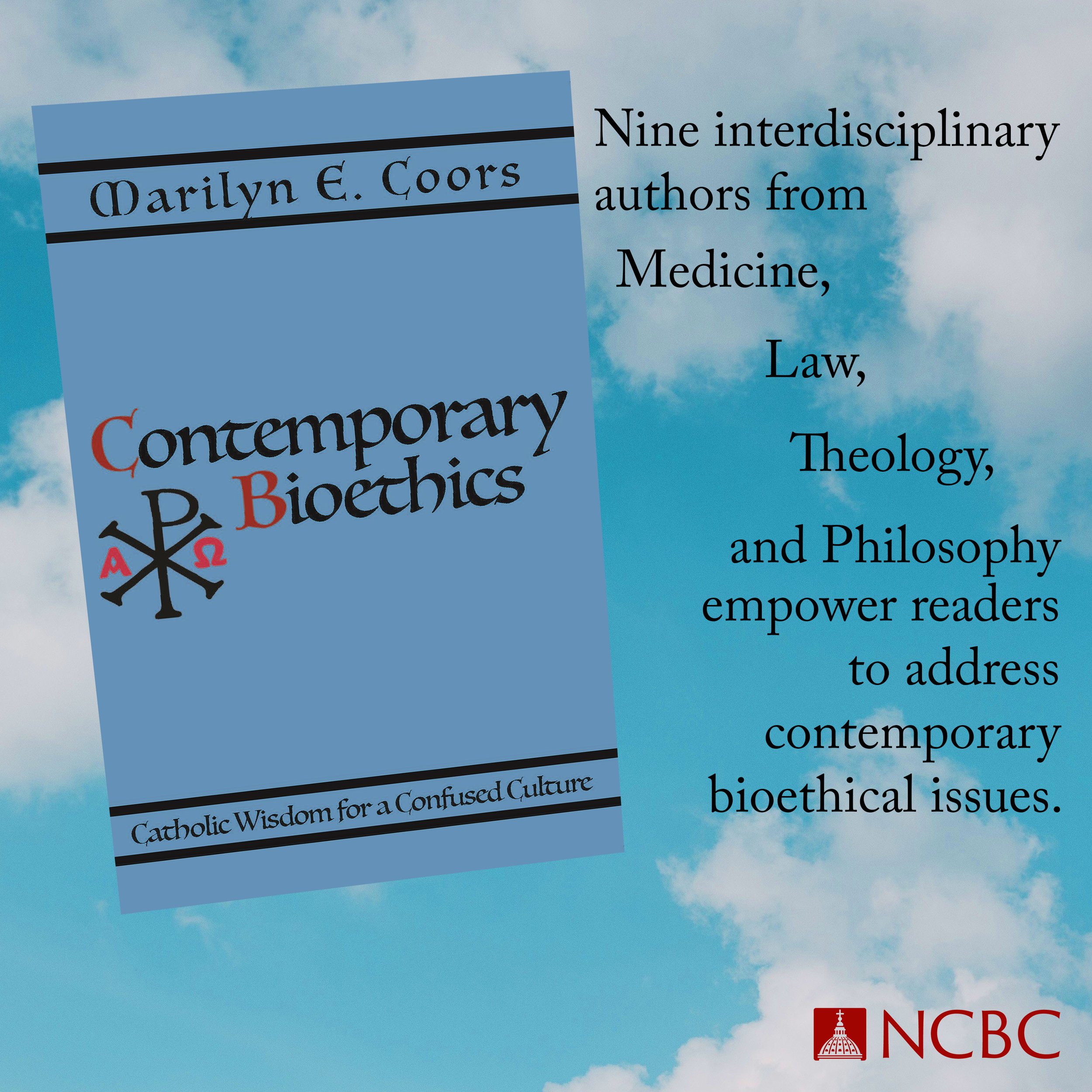 The National Catholic Bioethics Center
